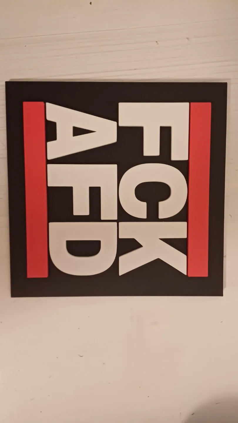 FCK AFD Sign by KeinPlan - MakerWorld