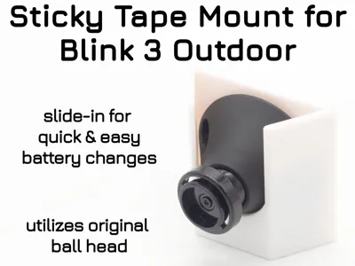 Blink 3 Outdoor Sticky Tape Mount by Leif3D - MakerWorld