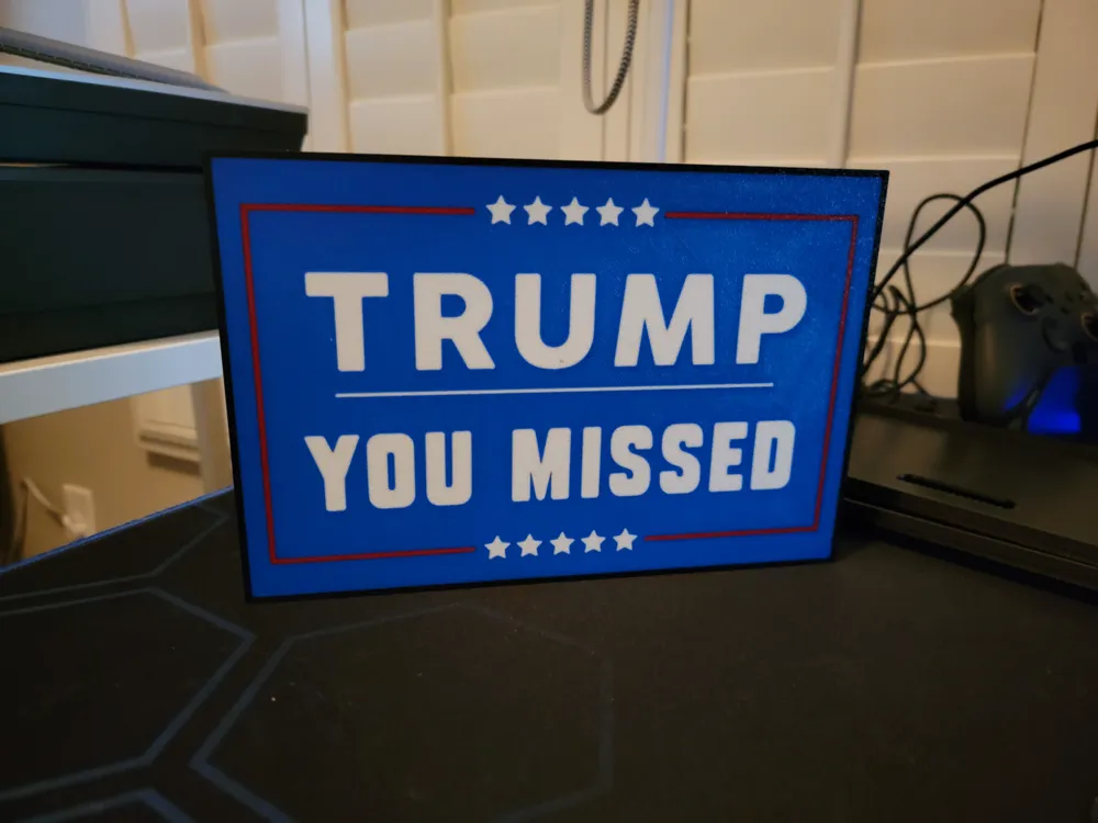 Trump - Missed Me - LED Lightbox by Ronzoguy - MakerWorld