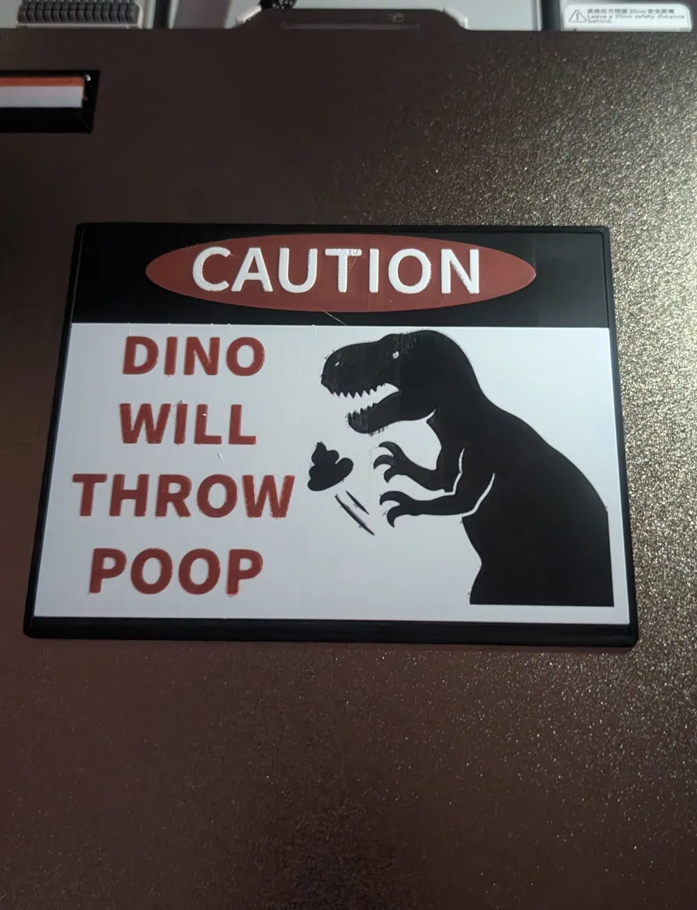 WARNING - DINO WILL THROW POOP Amusing Warning Sign by 3DdruckMitTimo ...
