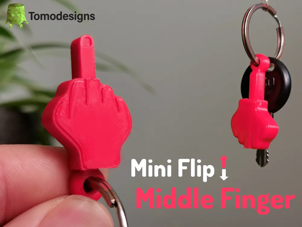 Mini Flip Middle Finger Keychain by TomoDesigns MakerWorld: Download ...