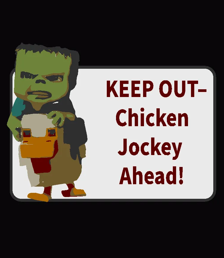 Chicken Jockey! A Minecraft Movie Sign by LeoMakerWorld: Download Free ...