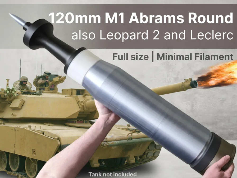 M1 Abrams Tank's Mighty 120mm Round | Full Size by Rexi Labs MakerWorld ...