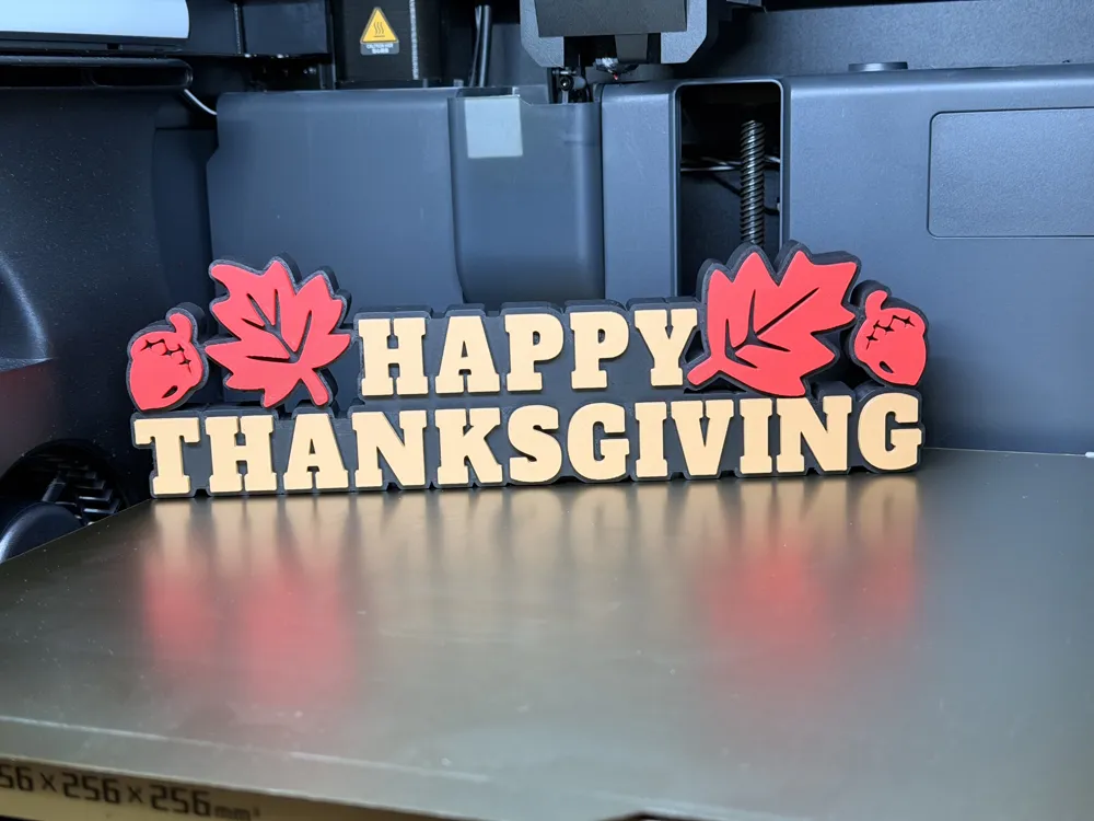 Happy Thanksgiving Sign by GoodBBQ MakerWorld: Download Free 3D Models
