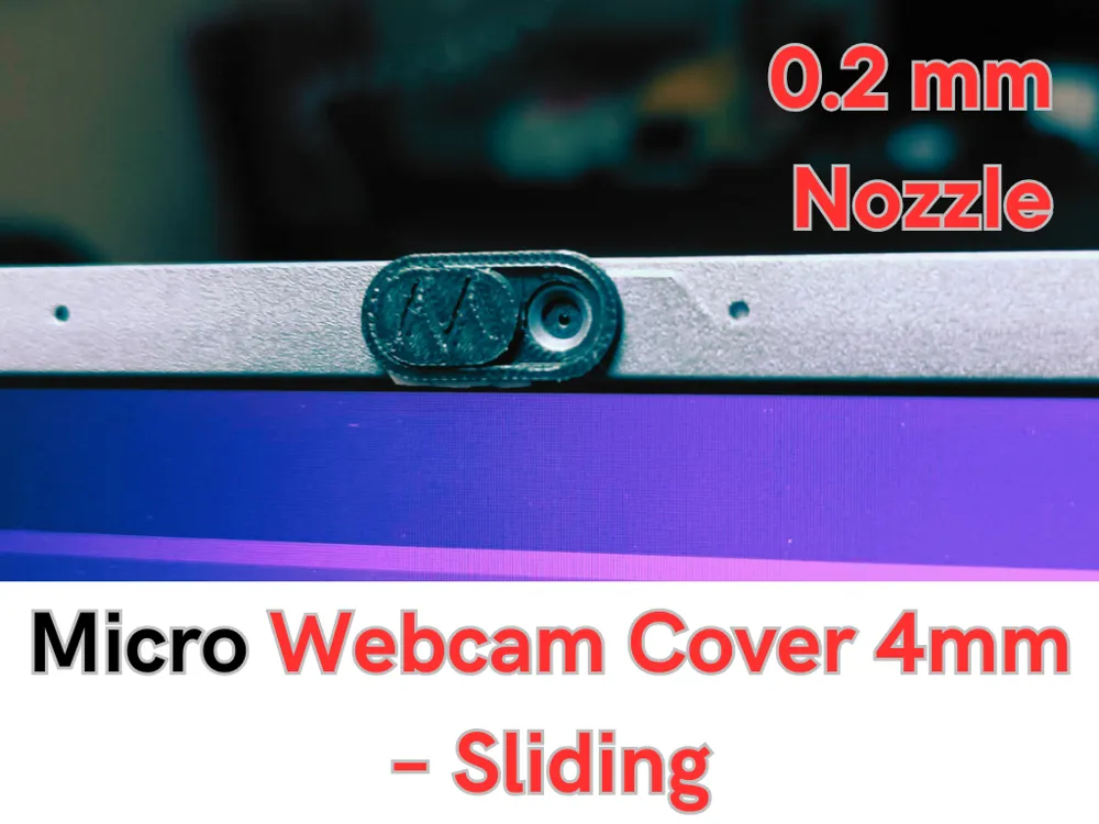 Micro Webcam Cover 4mm – Sliding by Tazio design - MakerWorld