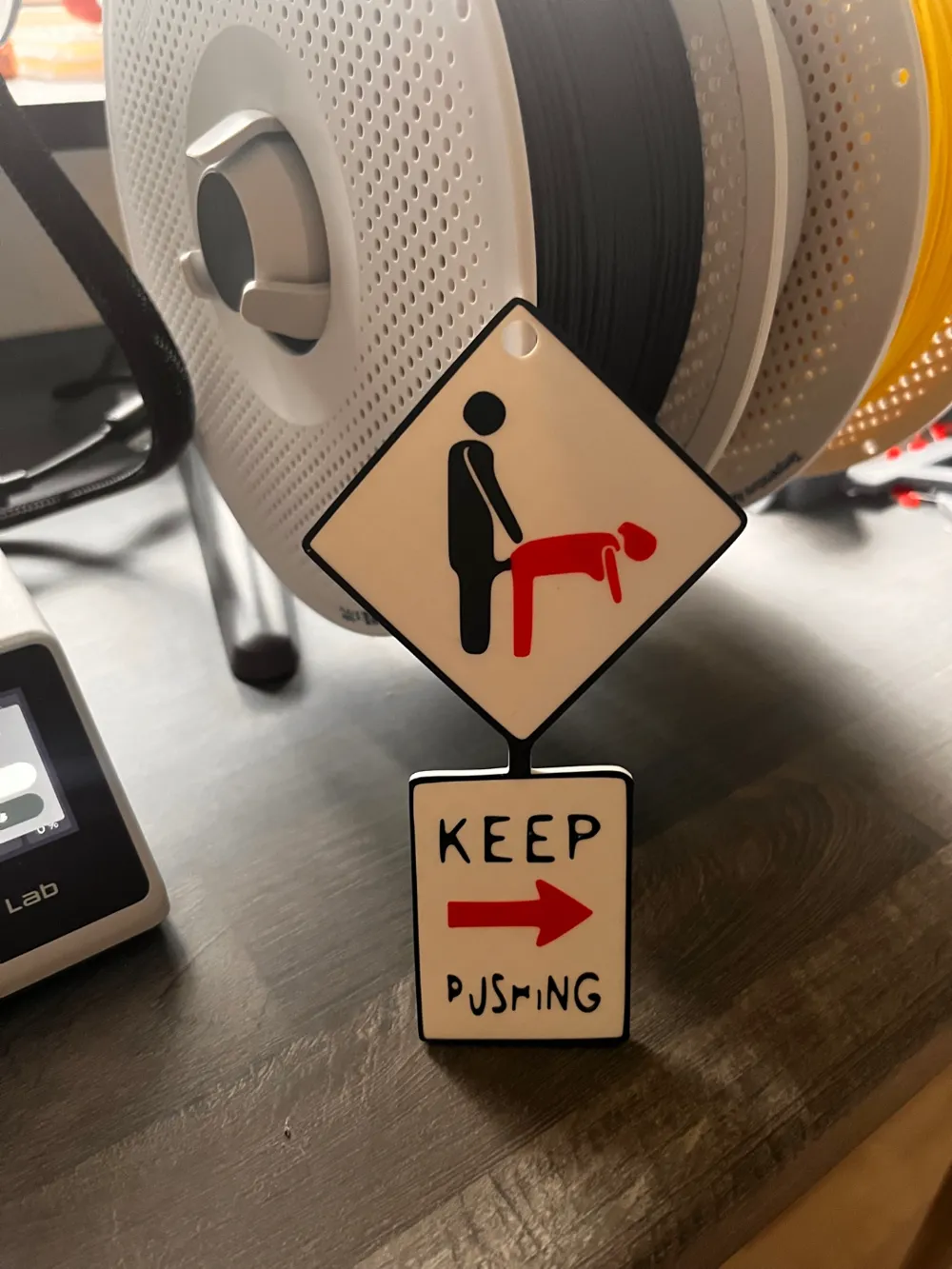 Keep pushing sign - Free 3D Print Model - MakerWorld