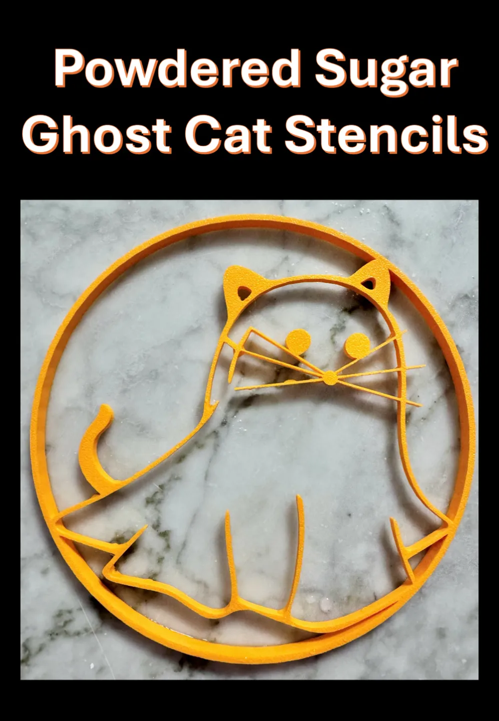 Powdered Sugar Ghost Cat Cake Stencil - Free 3D Print Model - MakerWorld