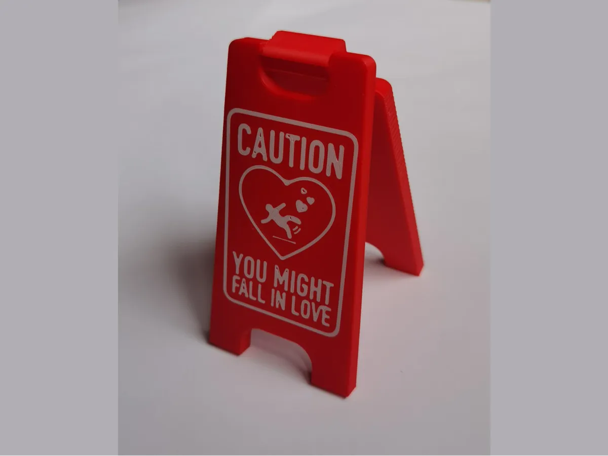 Valentine Warning Sign – You Might Fall in Love - Free 3D Print Model ...