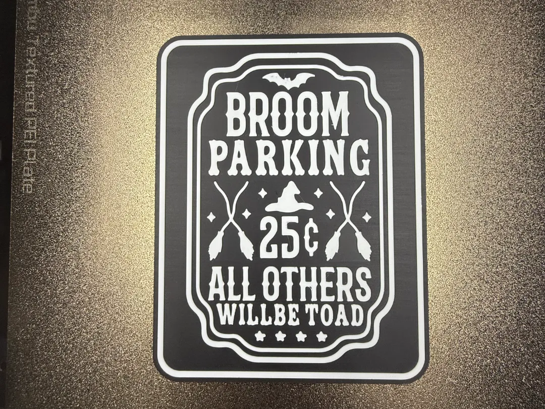 BROOM PARKING, ALL OTHERS WILL BE TOAD! - Free 3D Print Model - MakerWorld