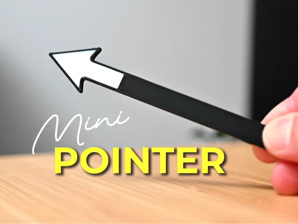 The Ultimate Mini Pointer Arrow - Free 3D Print Model - MakerWorld