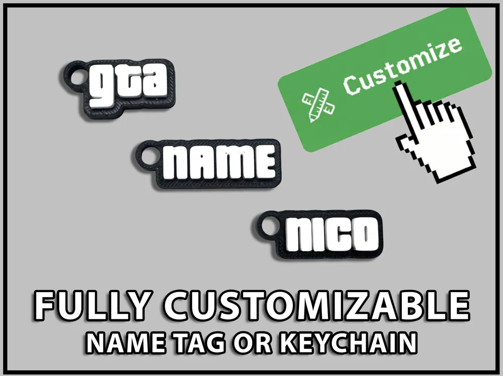Fully Customizable GTA Font Keychain or Name Tag - Free 3D Print Model ...