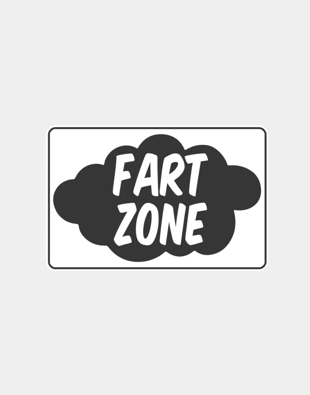 Fart zone! Sign by Thor3D - MakerWorld