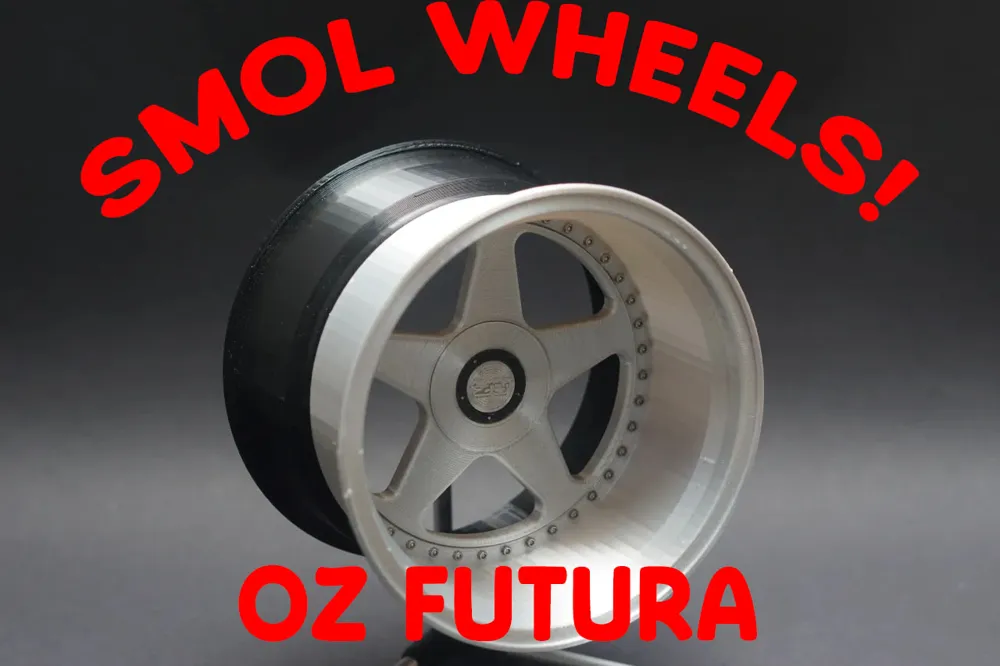 SMOL WHEELS / OZ FUTURA Remixed by Kaleev124 MakerWorld: Download Free ...