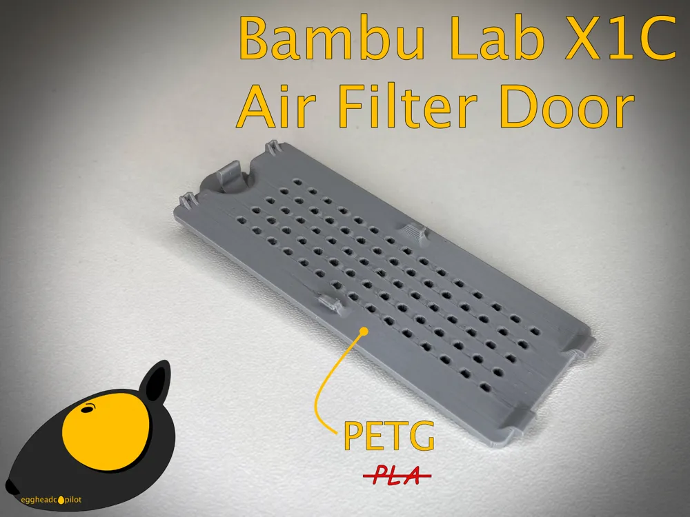 Bambu Lab X1C Air Filter Door by eggheadcopilot MakerWorld: Download ...