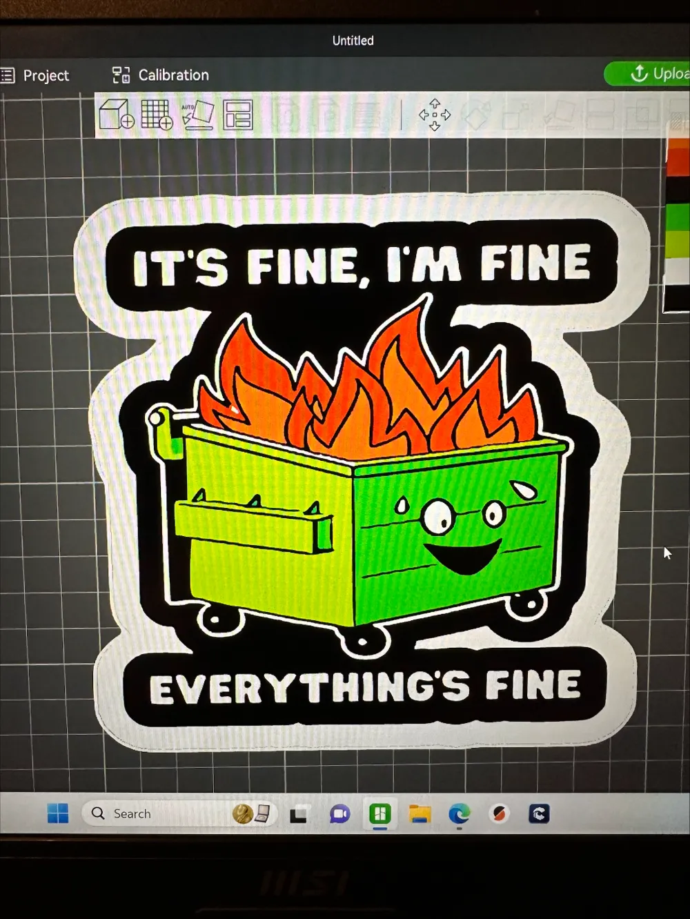 ITS FINE DUMPSTER FIRE SIGN WITH HOLDER by Infinity 3D Prints - MakerWorld