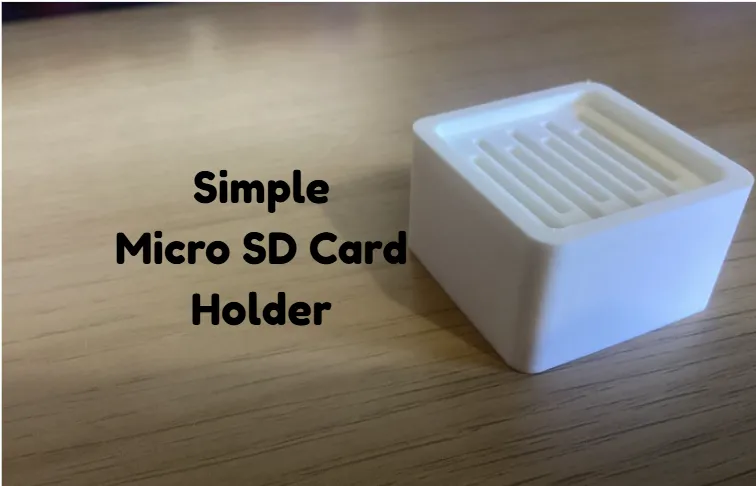 Simple SD Card Holder - Free 3D Print Model - MakerWorld