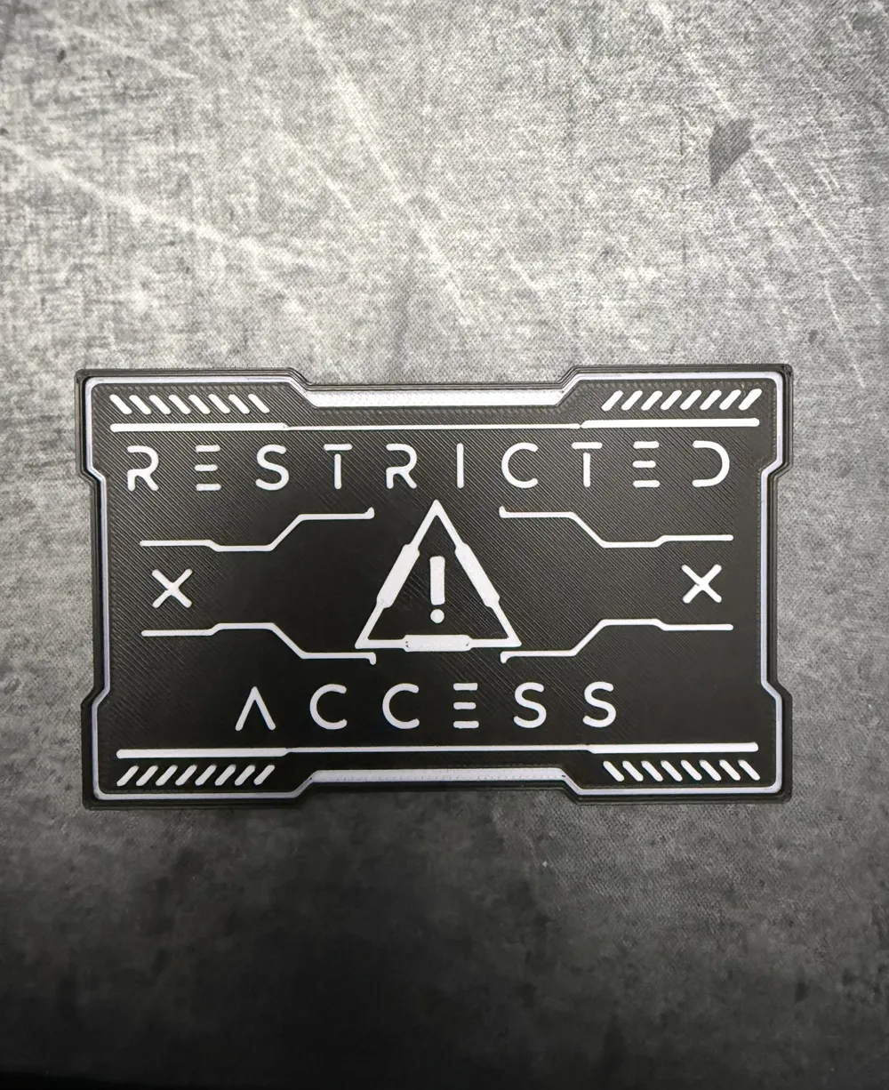 Restricted Warning Label/Sign - Free 3D Print Model - MakerWorld