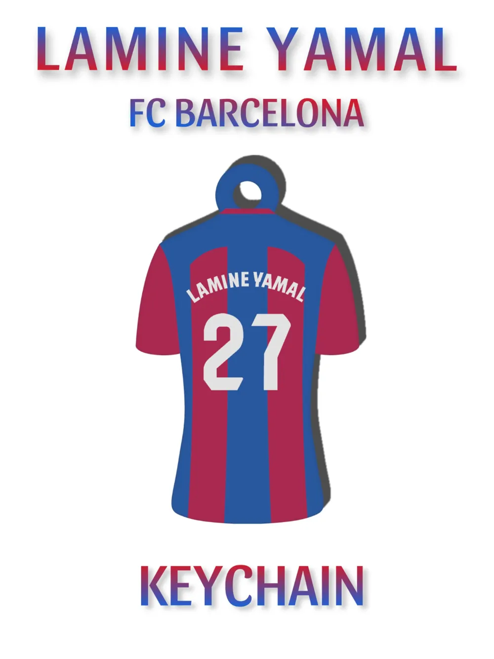 Lamine Yamal FC Barcelona T-Shirt Keychain by Argrafic3d - MakerWorld