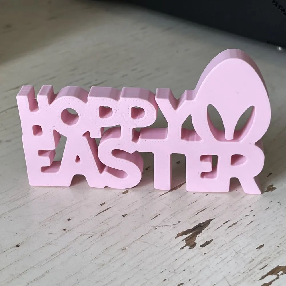 Hoppy Easter standing text sign by claybox3D - MakerWorld