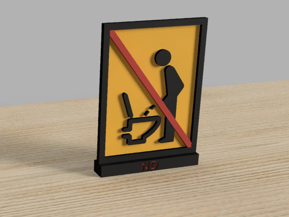 Do not pee while standing sign by Lars - MakerWorld