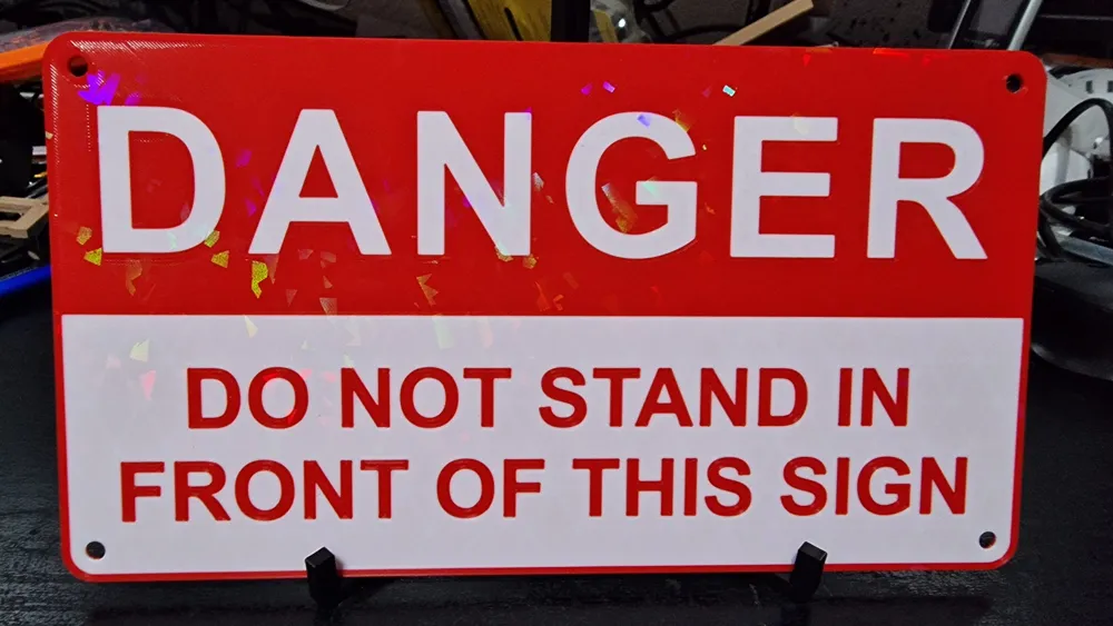 Sign Do not stand in front of this sign by hsispeg - MakerWorld