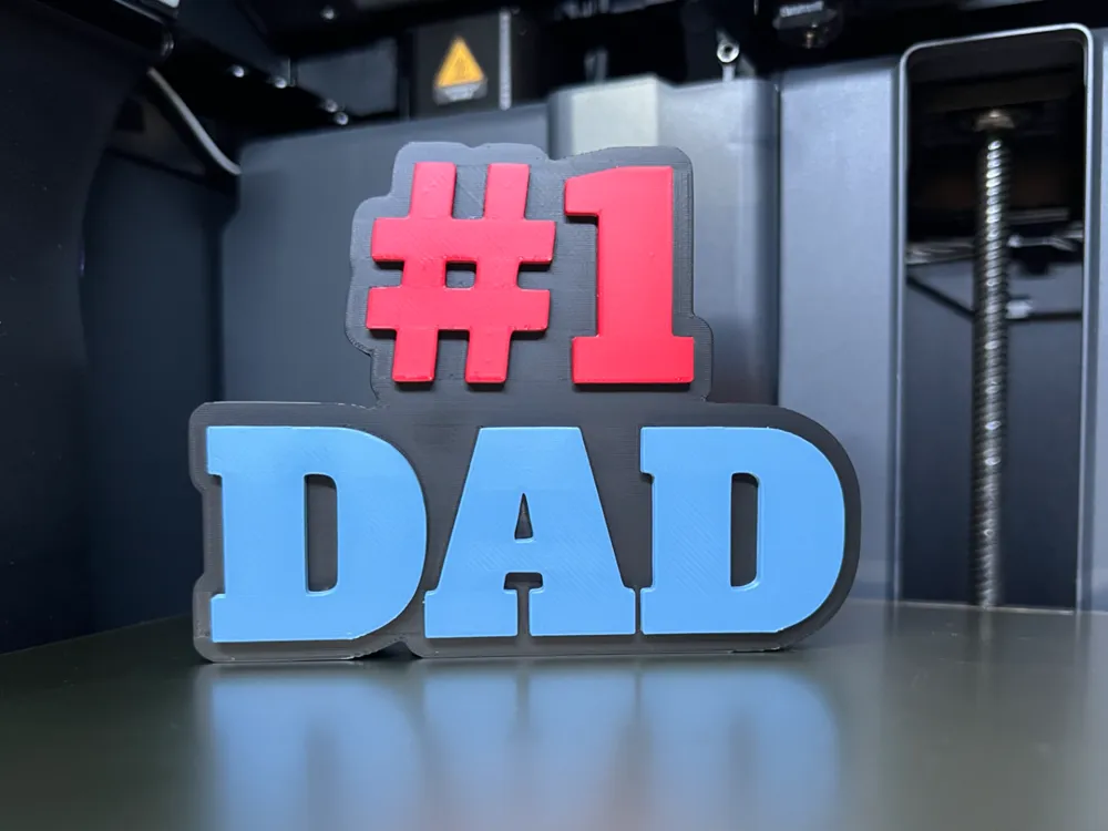 #1 Dad Sign - Father's Day by GoodBBQ MakerWorld: Download Free 3D Models
