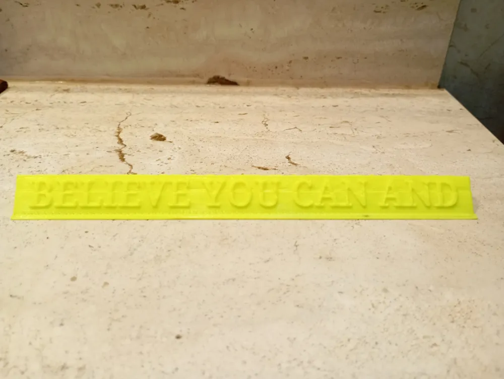 Motivational phrase plaque BELIEVE YOU CAN AND... - Free 3D Print Model ...