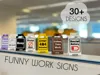 Funny work signs by Print in placeMakerWorld: Download Free 3D Models