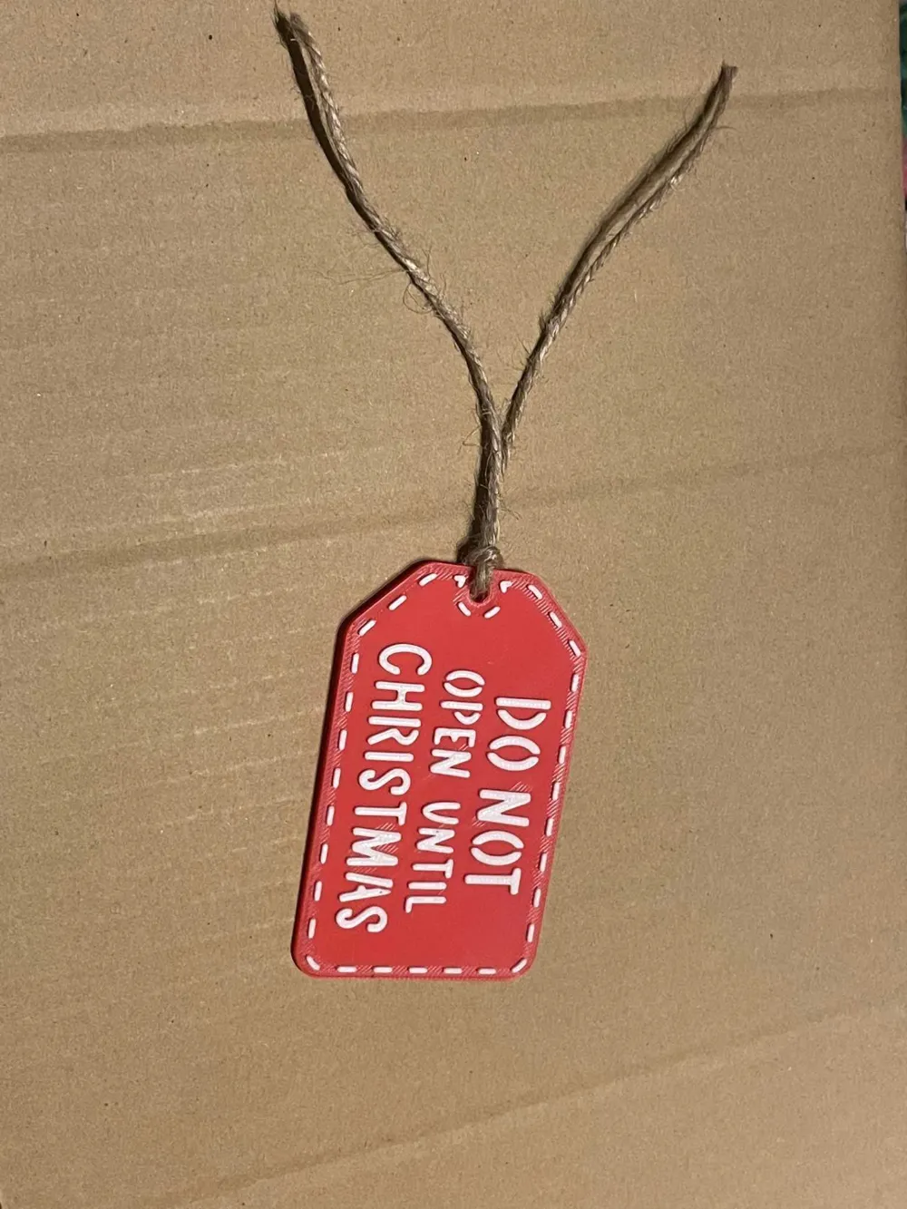 "Do Not Open Until Christmas" - present tag by Becca Kris - MakerWorld