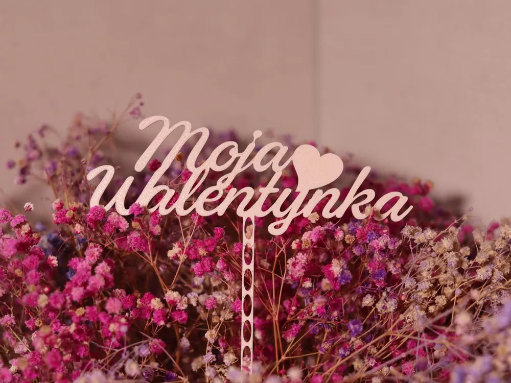 Valentine's Day topper - "moja walentynka" - Free 3D Print Model ...