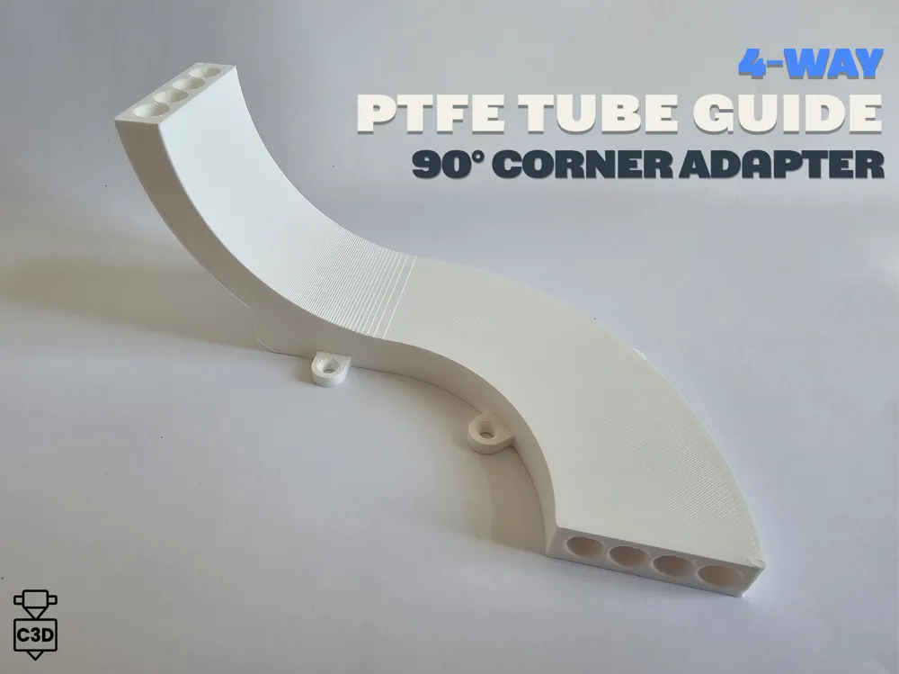 4-Way PTFE Tube Guide & 90° Corner Adapter - Free 3D Print Model ...