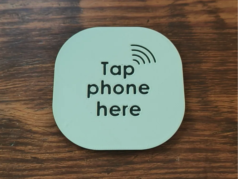 NFC - Tap phone here! by eskilone MakerWorld: Download Free 3D Models