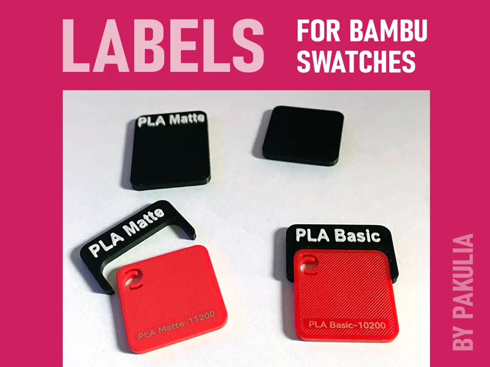 Labels for Bambu Swatches by Pakulia MakerWorld: Download Free 3D Models