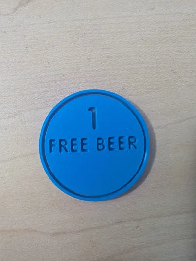 1 Free Beer token/chip by BBGunner - MakerWorld