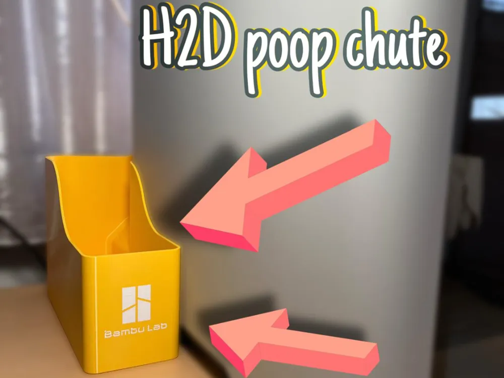 H2D Poop Chute by RestoreDoctor MakerWorld: Download Free 3D Models