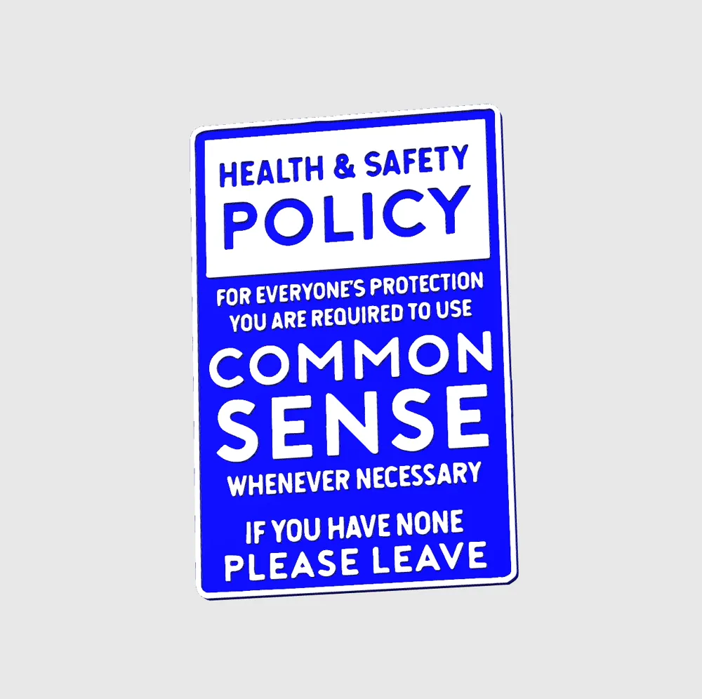Common sense policy sign by dubmehard - MakerWorld