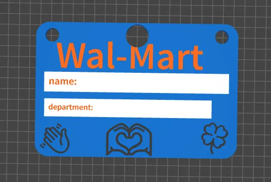 Walmart name tag remix by Jess - MakerWorld