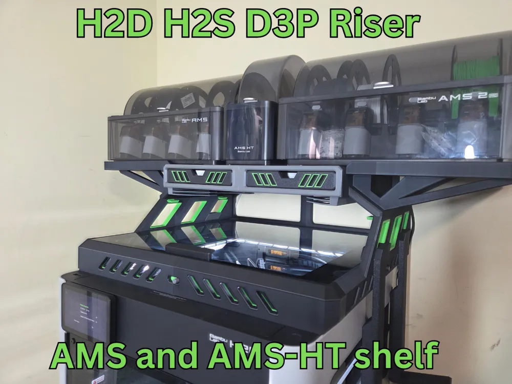 AMS and AMS HT shelf for H2D H2S H2C D3P riser - Free 3D Print Model ...
