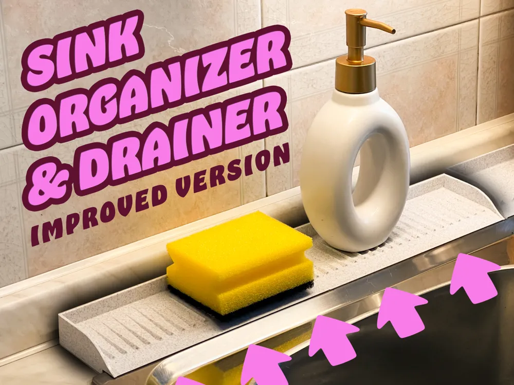 Sponge & Soap Holder/Sink Organizer and Drainer v2 - Free 3D Print ...