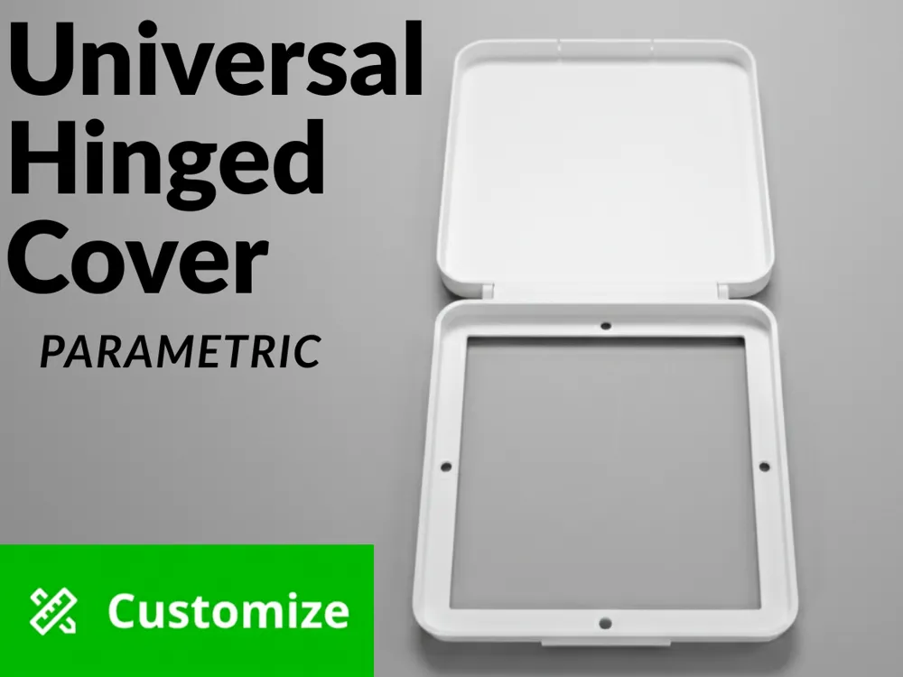 Universal Parametric Hinged Cover - Free 3D Print Model - MakerWorld