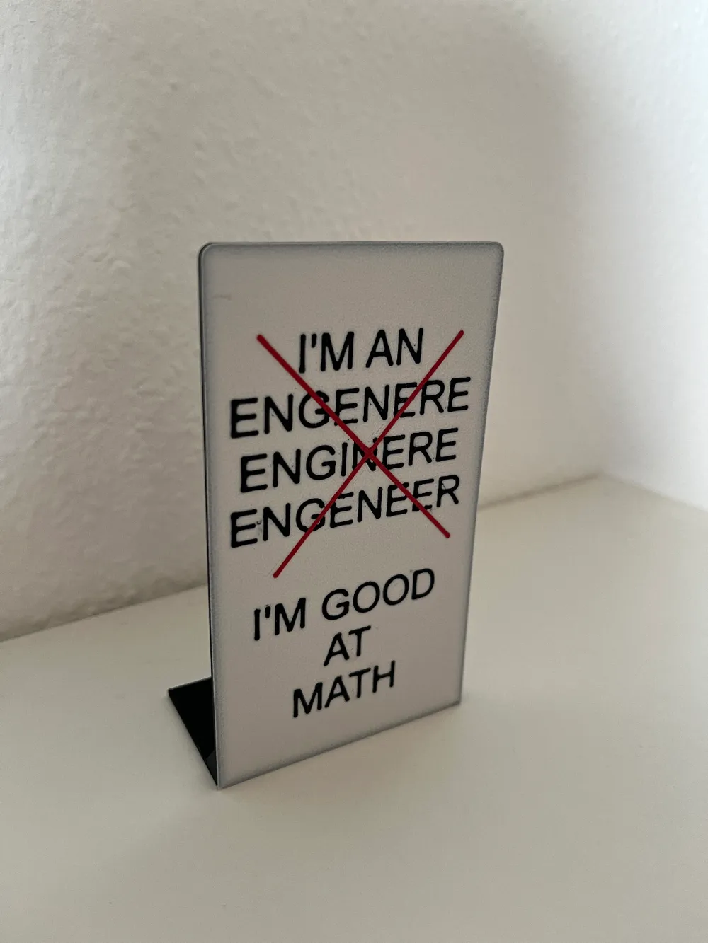 I am an engineer- I am good at math_v3 (add stand) by WunderWerk ...