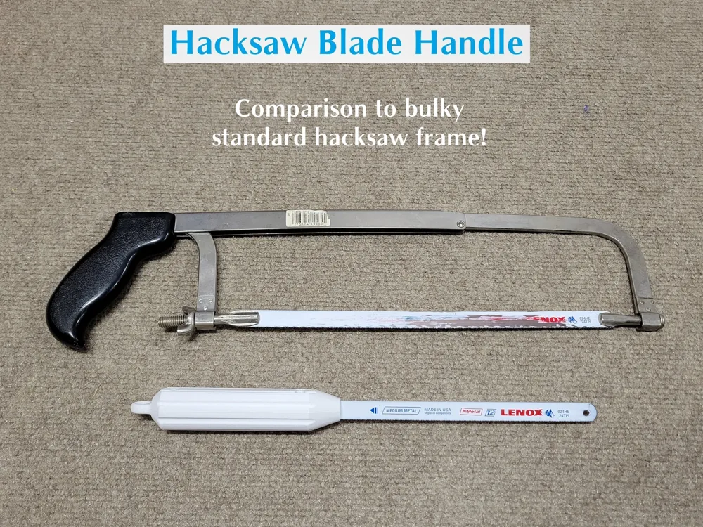 Hacksaw Blade Handle - Free 3D Print Model - MakerWorld