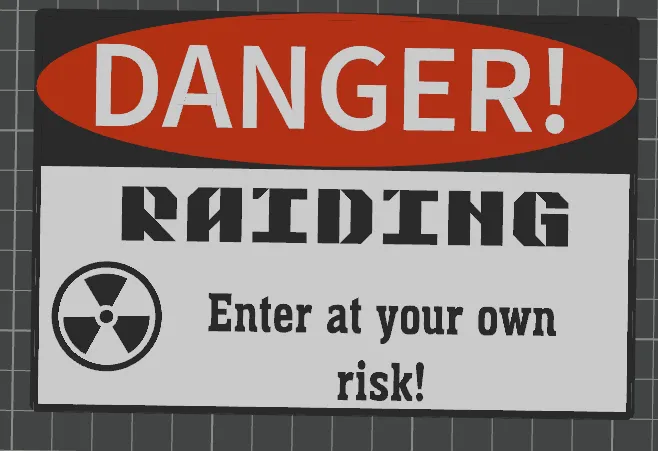 Warning! Raiding! v2 by slay127 - MakerWorld