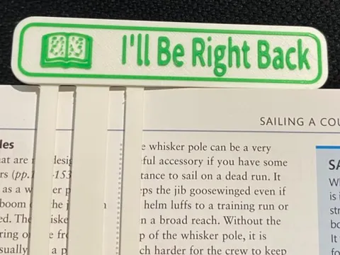 Bookmark - I'll Be Right Back by ThisOldFatBloke MakerWorld: Download ...