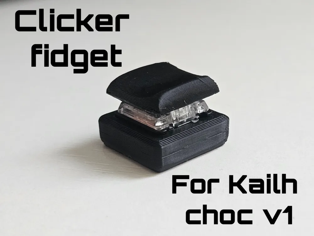Low Profile Clicker Fidget for Kailh Choc v1 - Free 3D Print Model ...
