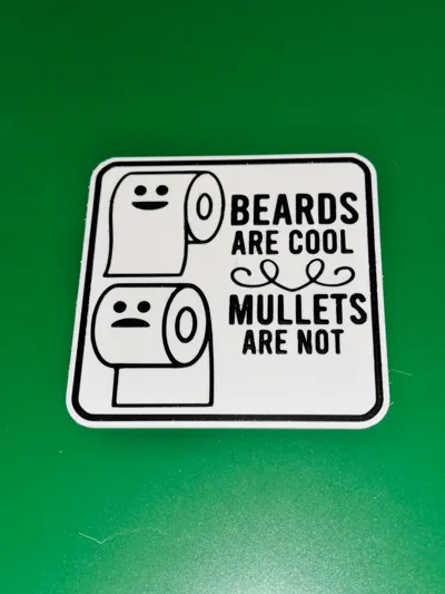 Beards are Cool... Mullets are Not Bathroom Toilet Paper Orientation ...