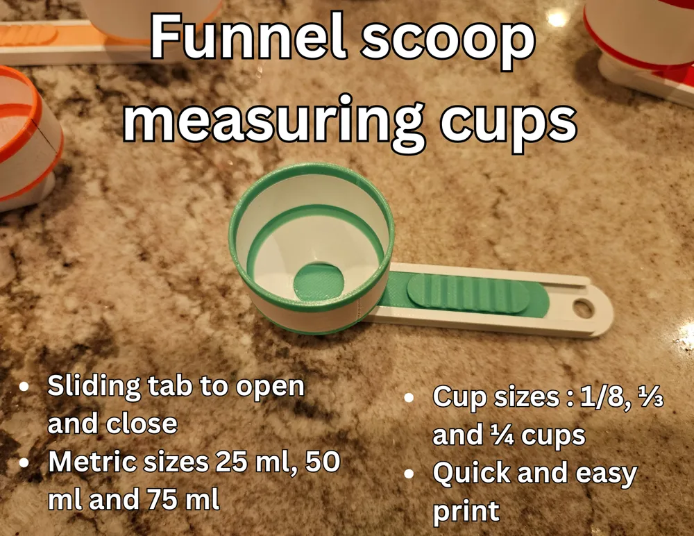 FUNNEL SCOOP MEASURING CUPS by Darren 3d print MakerWorld: Download ...