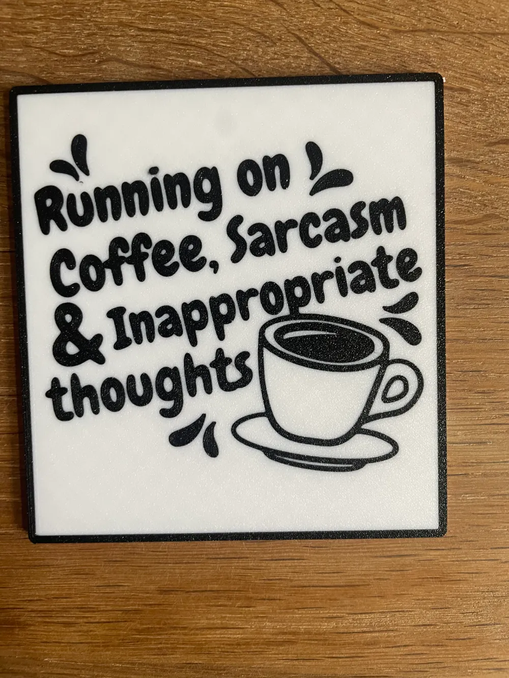 Funny Coffee Sign / Sarcasm / Kitchen Decor / Easy by 3D Prints This ...