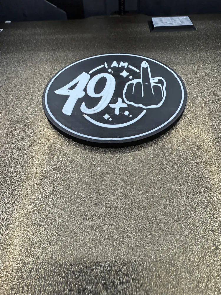 I AM 49 PLUS 1 BIRTHDAY COASTER by 3Dprinting4fun - MakerWorld
