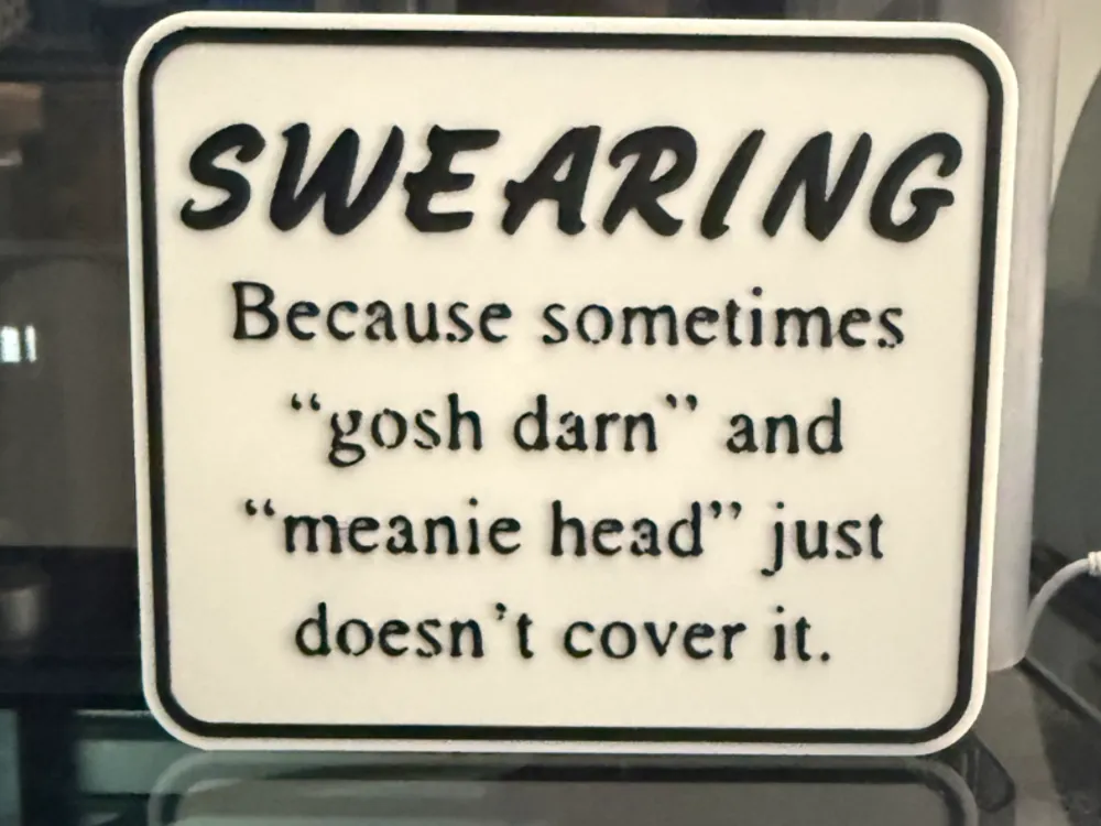 FUNNY SWEARING SIGN by 3DPrinting4fun MakerWorld: Download Free 3D Models
